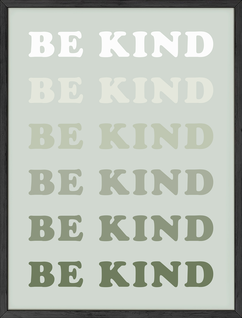 Be kind – Haus and Hues
